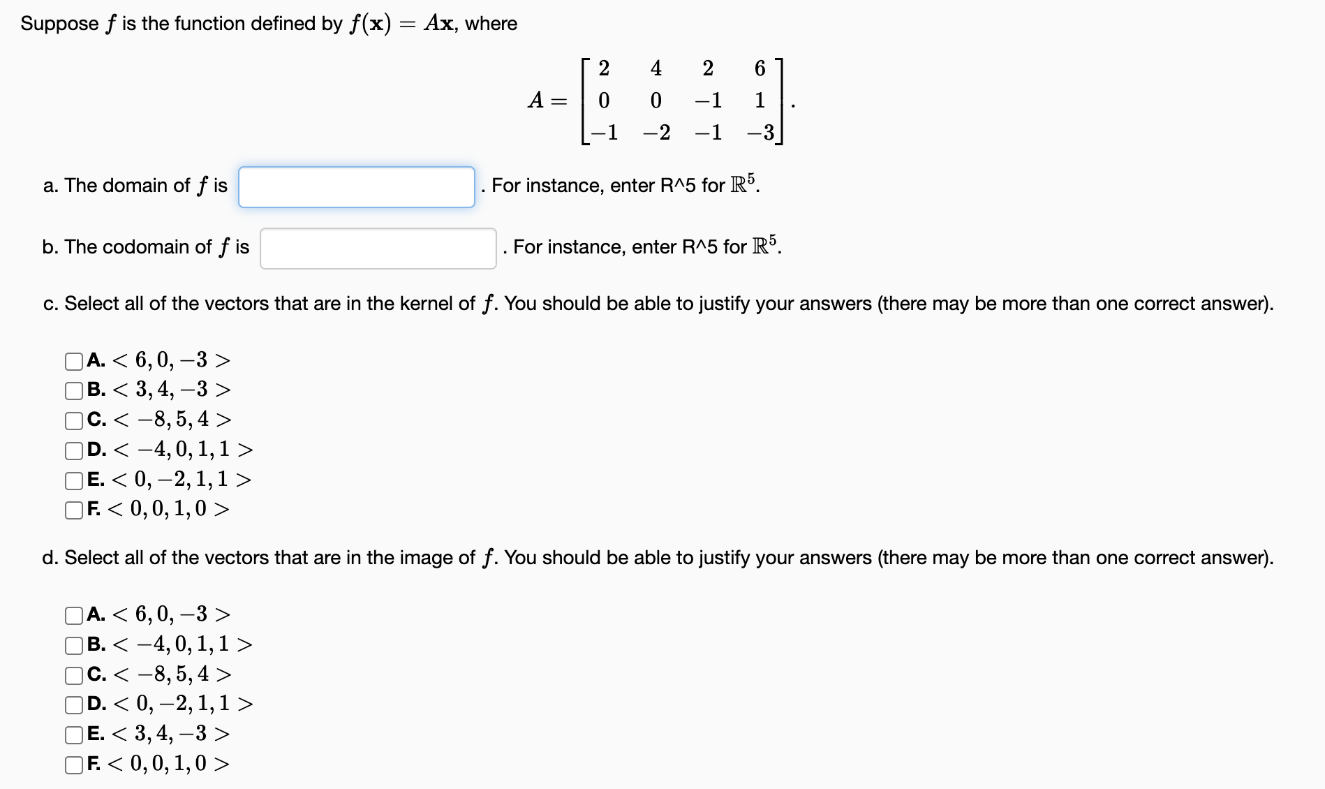 Solved Suppose f ﻿is the function defined by f(x)=Ax, | Chegg.com