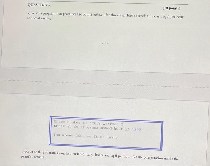 Solved Question 3 10 Points A Write A Program That
