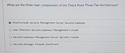 Solved What are the three main components of the Check Point | Chegg.com