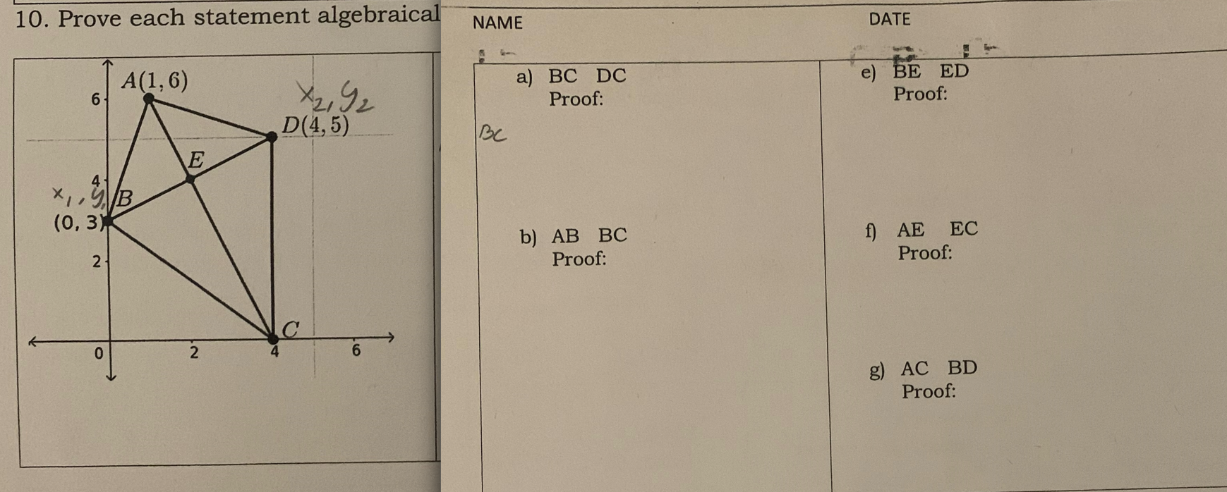 Prove each statement algebraicalNAMEDATE8a)BCDCe) | Chegg.com