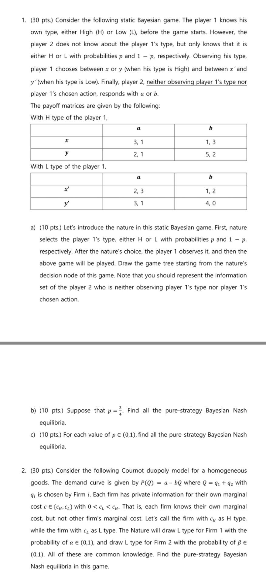 Solved 1. (30 pts.) Consider the following static Bayesian | Chegg.com