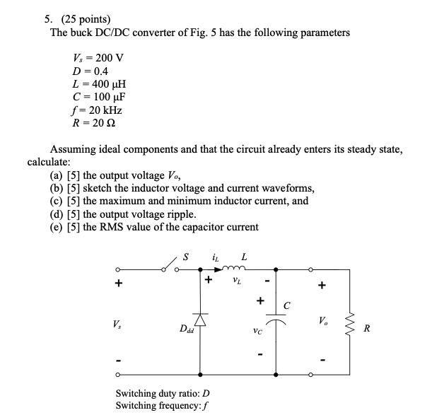 Solved (25 ﻿points)The buck DC/DC converter of Fig. 5 ﻿has | Chegg.com