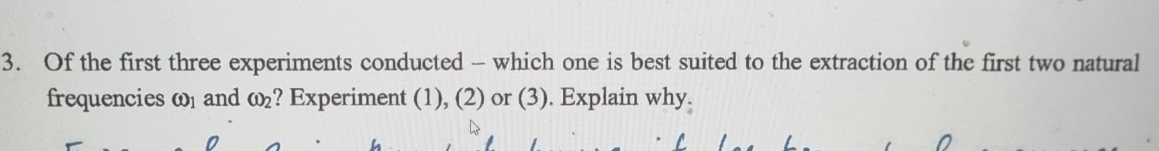 Solved Of the first three experiments conducted - ﻿which one | Chegg.com