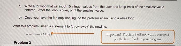 Solved a) Write a for loop that will input 10 integer values | Chegg.com