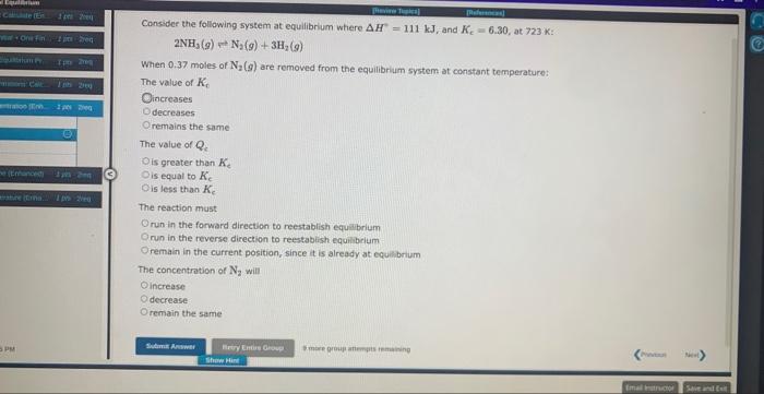 Solved Consider the following system at equilibrlum where | Chegg.com