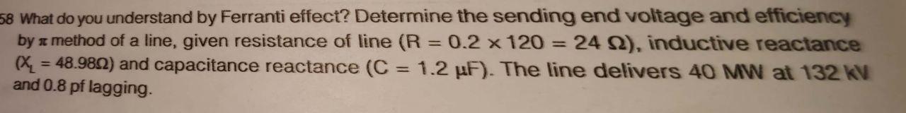 Solved 58 What do you understand by Ferranti effect? | Chegg.com