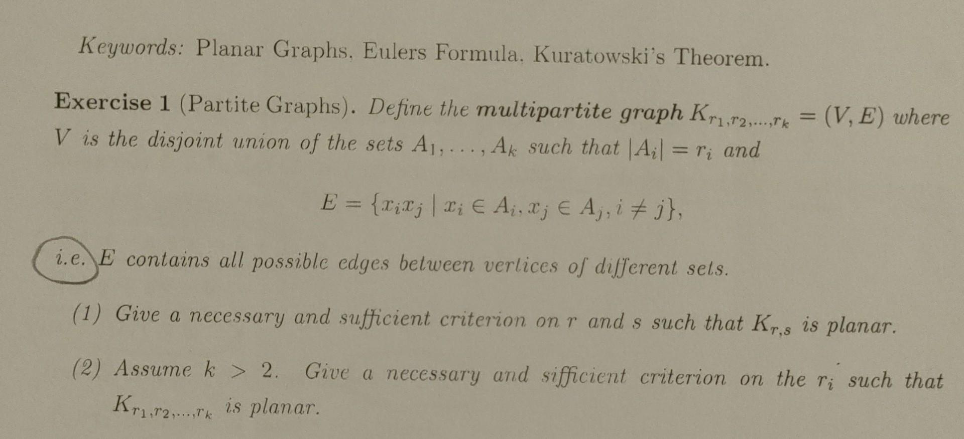 Solved Exercise 1 (Partite Graphs). Define the multipartite | Chegg.com