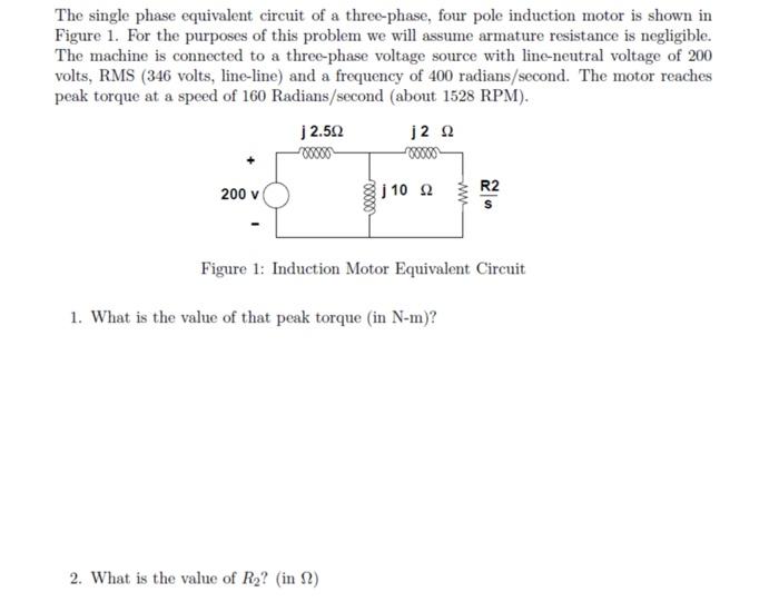 Solved The single phase equivalent circuit of a three-phase, | Chegg.com