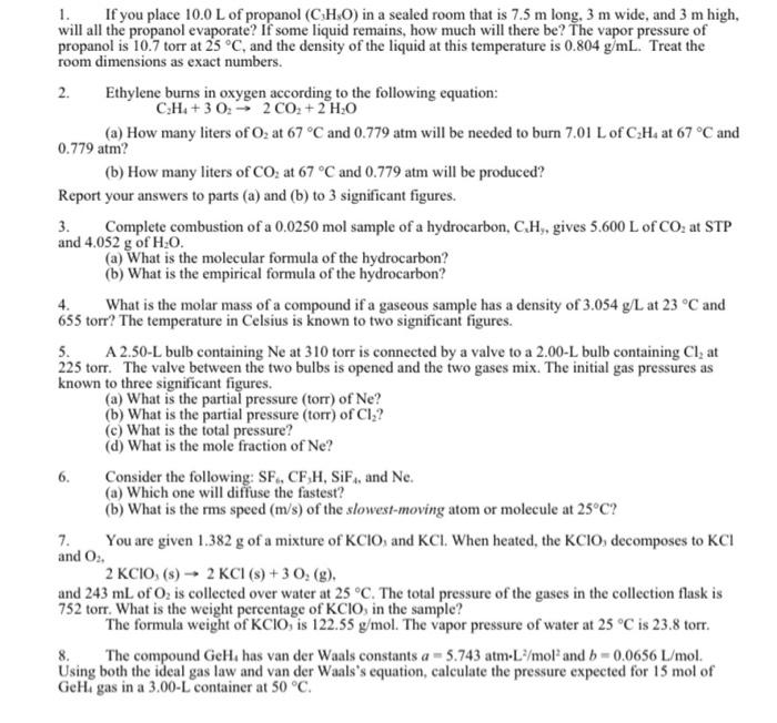 Solved will all the propanol evaporate? If some liquid | Chegg.com