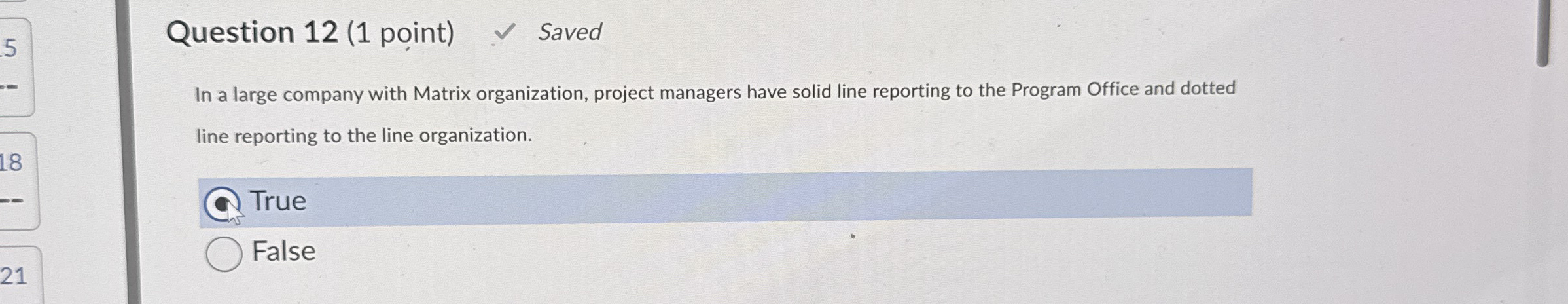 Solved Question 12 (1 ﻿point) ﻿SavedIn a large company with | Chegg.com
