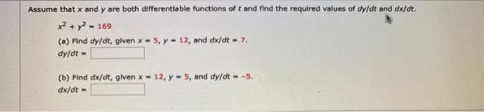 Solved Assume that x and y are both differentiable functions | Chegg.com