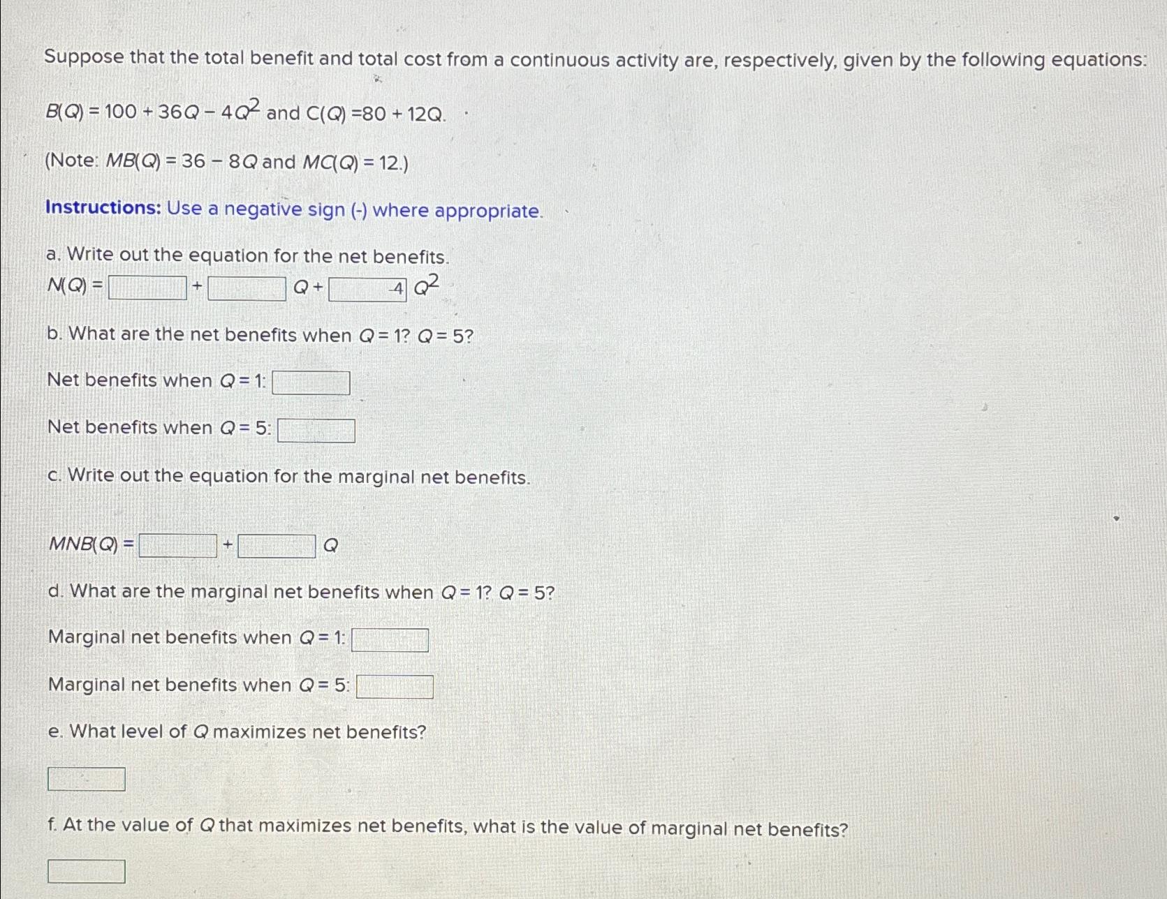 Solved Suppose that the total benefit and total cost from a | Chegg.com