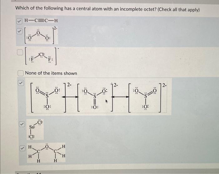 Solved Which of the following has a central atom with an | Chegg.com