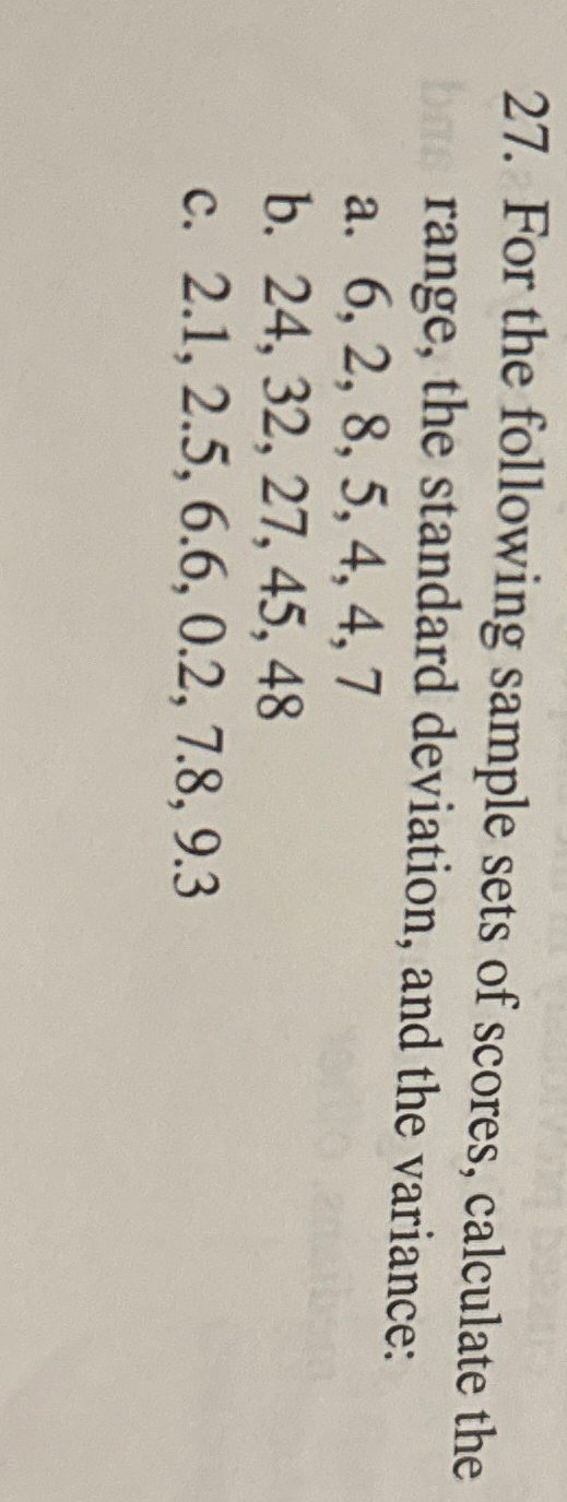Solved For the following sample sets of scores, calculate | Chegg.com