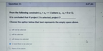 Solved Question 11 6.67 pts From the following constraint | Chegg.com