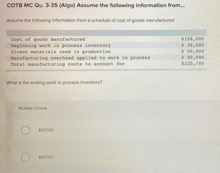 Solved COTB MC Qu. 3-35 (Algo) Assume the following | Chegg.com