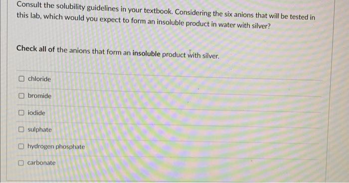 Solved Consult the solubility guidelines in your textbook. | Chegg.com