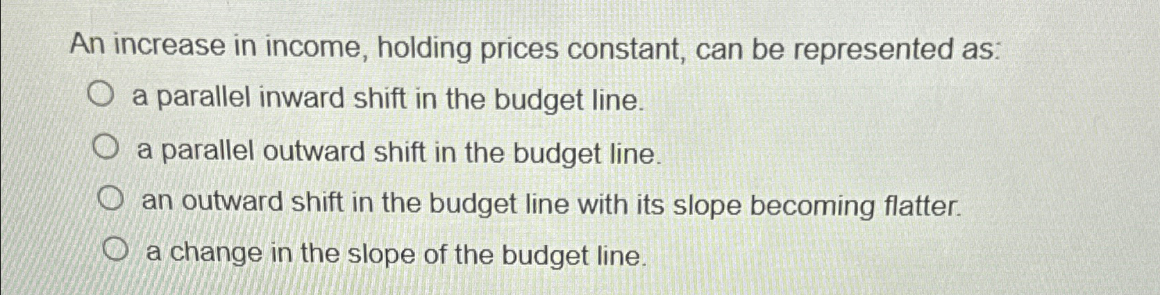 Solved An increase in income, holding prices constant, can | Chegg.com