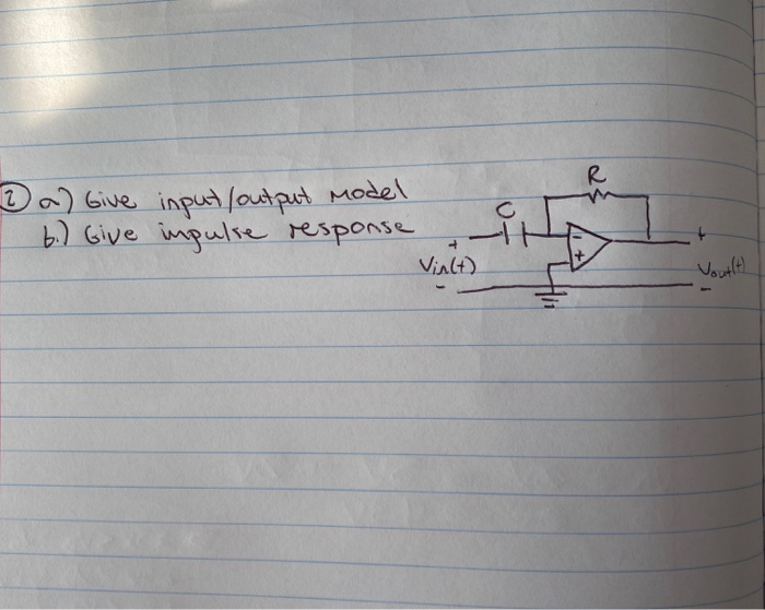 Solved R 2 a) Give input/output model 6.) Give inpule | Chegg.com