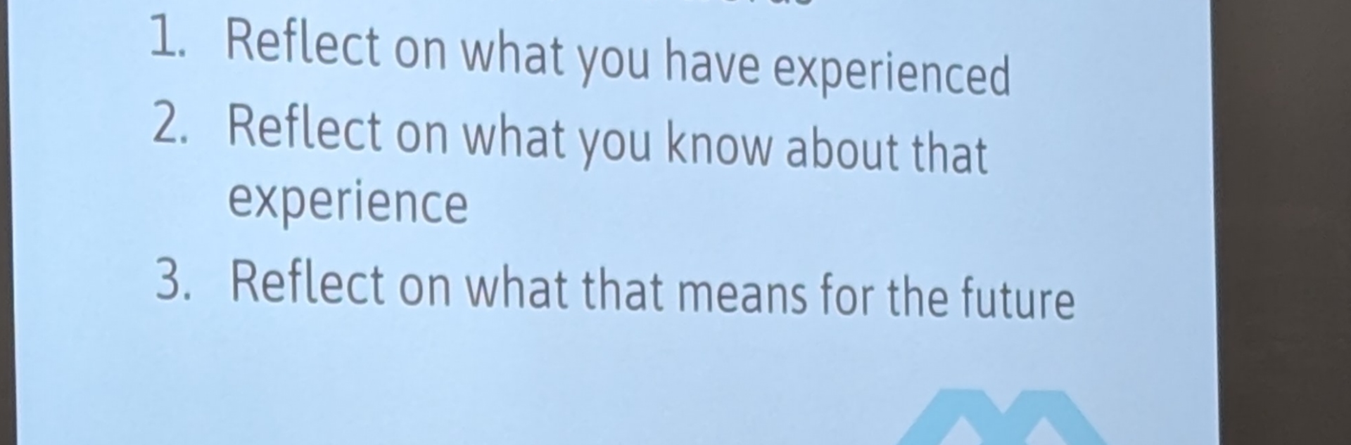 Solved Reflect on what you have experiencedReflect on what | Chegg.com