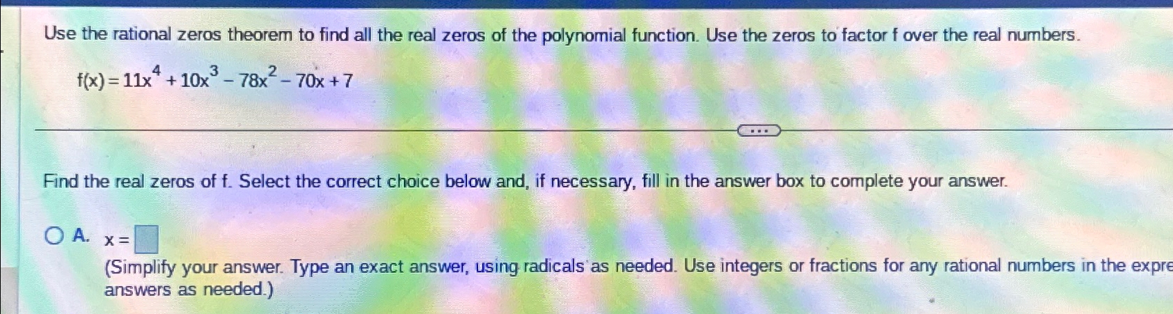 Solved Use the rational zeros theorem to find all the real | Chegg.com