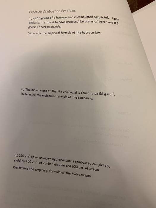 Solved Practice Combustion Problems 1.) a) 2.8 grams of a | Chegg.com