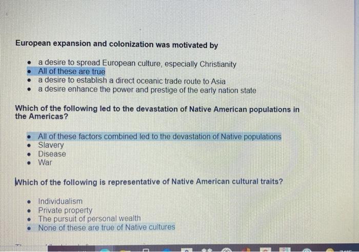 Solved European expansion and colonization was motivated by | Chegg.com