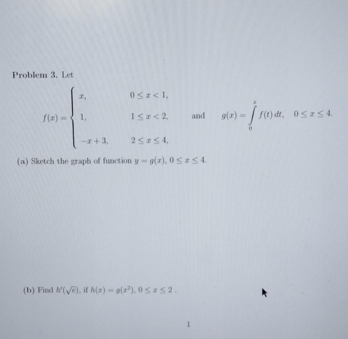 Solved Problem 3. Let f(x)=⎩⎨⎧x,1,−x+3,0≤x