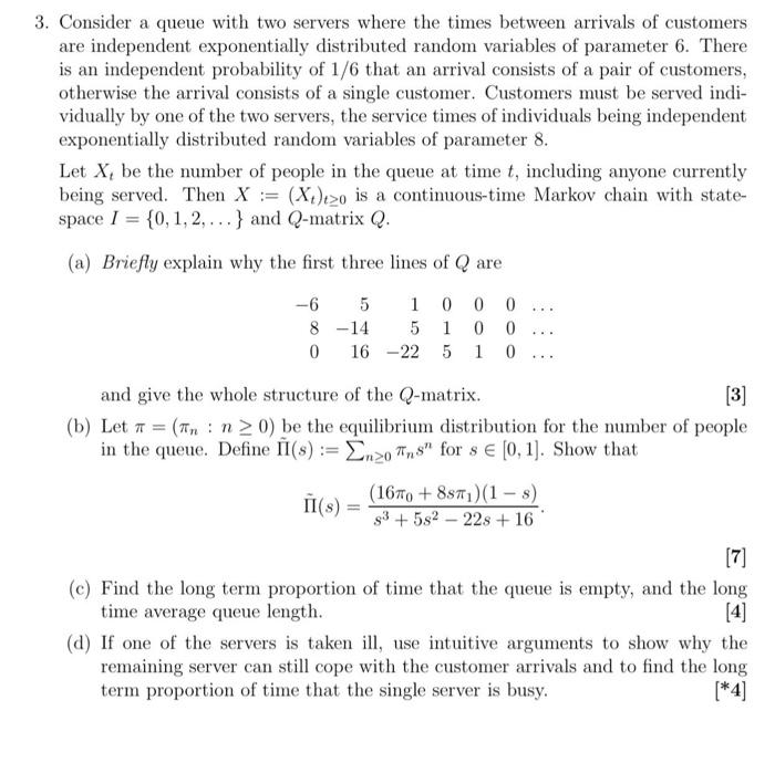 3. Consider a queue with two servers where the times | Chegg.com