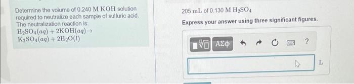 Solved Determine the volume of 0.240 M KOH solution required | Chegg.com