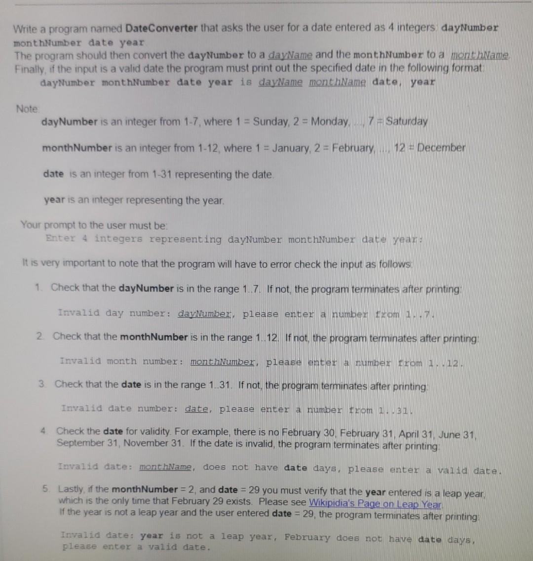 Solved Write a program named DateConverter that asks the | Chegg.com