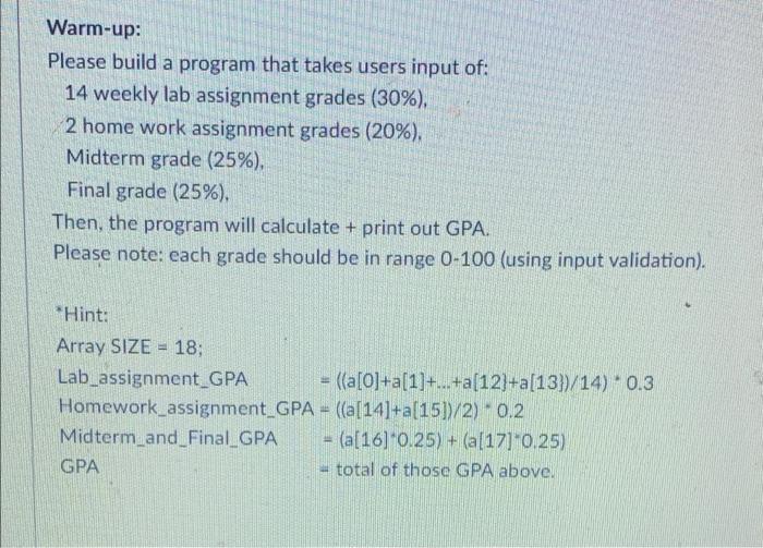 Solved Warm-up: Please build a program that takes users | Chegg.com