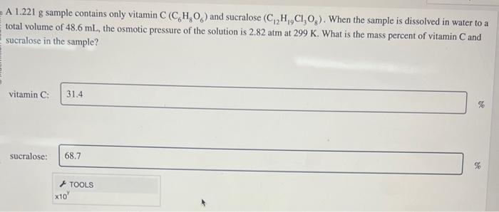 Solved A 1.221 g sample contains only vitamin C(C6H8O6) and | Chegg.com