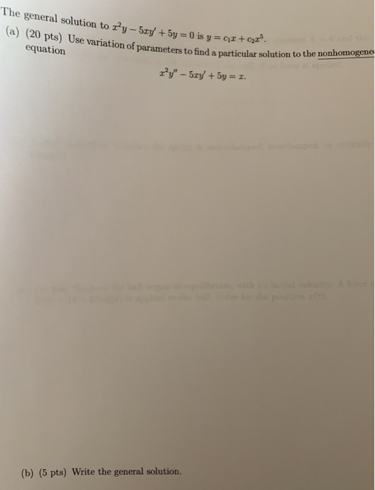 Solved The general solution to ry - 5y + 5y = 0 is y=CI + | Chegg.com