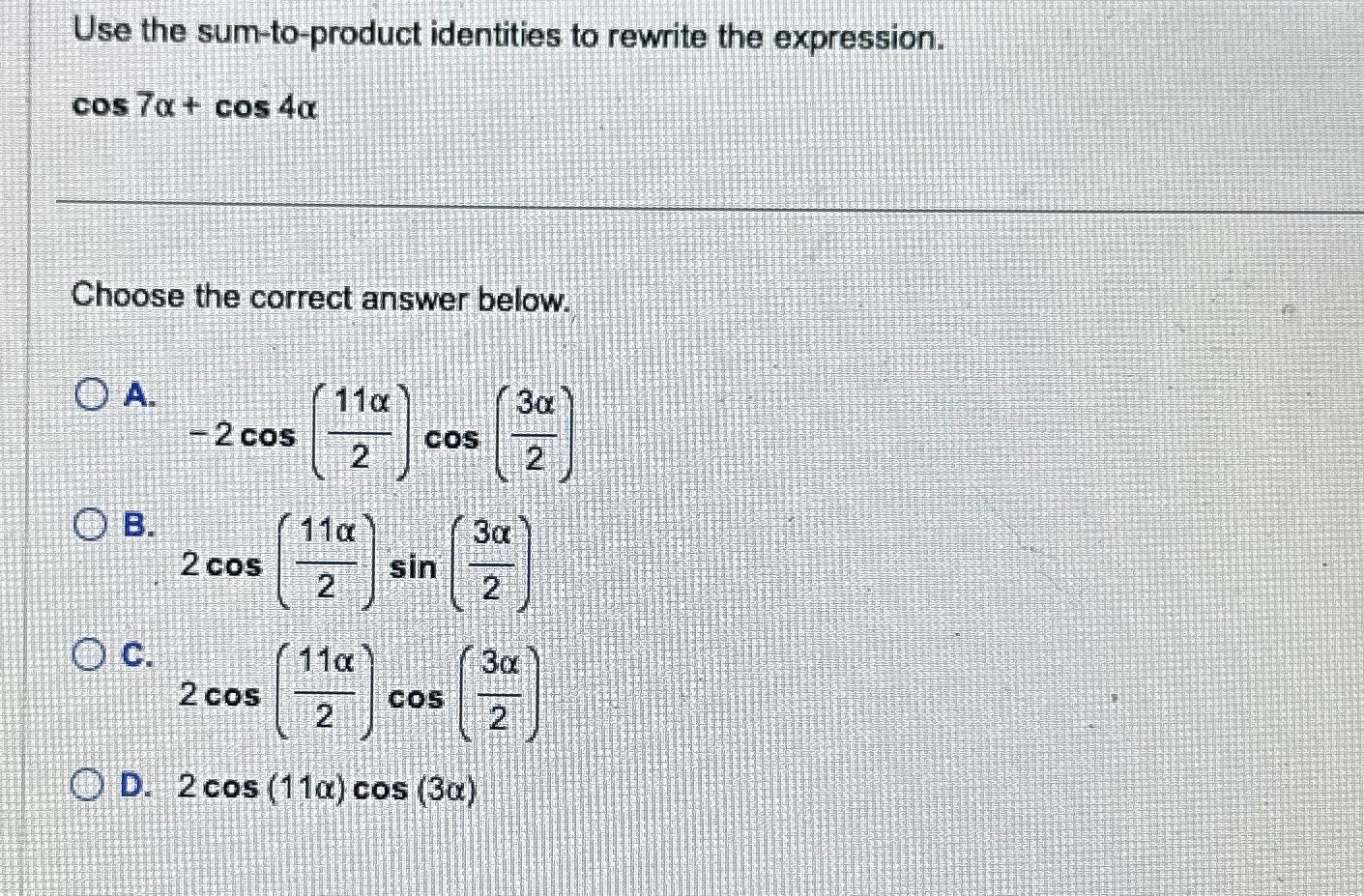Solved Use the sum-to-product identities to rewrite the | Chegg.com