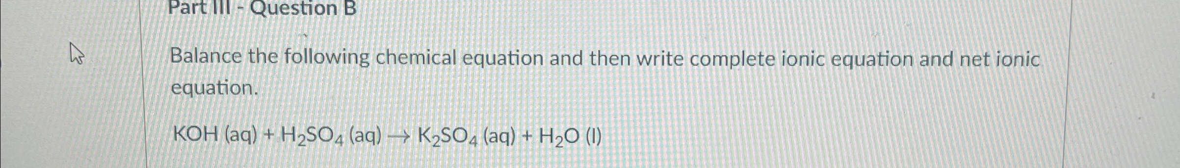 Solved Balance the following chemical equation and then | Chegg.com
