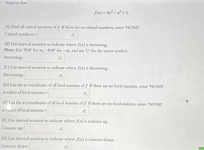 Solved Suppose that f(x)=9x2−x3+1 (A) Find all critical | Chegg.com