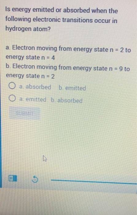 Solved Is energy emitted or absorbed when the following | Chegg.com