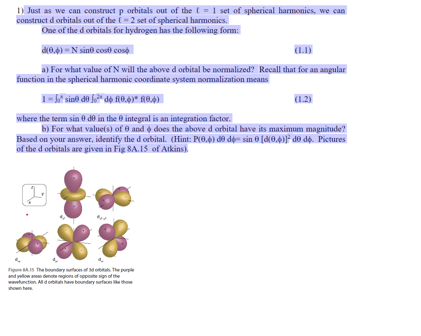 Solved Just as we can construct p orbitals out of the ℓ = 1 | Chegg.com