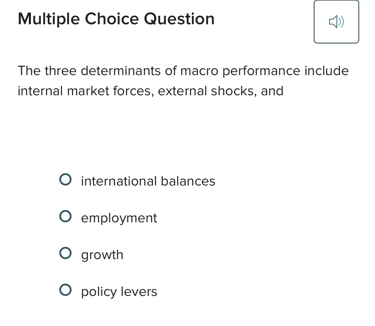 Solved Multiple Choice QuestionThe three determinants of | Chegg.com