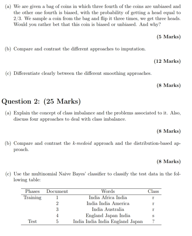 Solved (a) ﻿We are given a bag of coins in which three | Chegg.com
