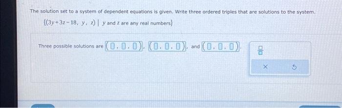 Solved The solution set to a system of dependent equations | Chegg.com