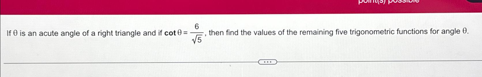 Solved If θ ﻿is an acute angle of a right triangle and if | Chegg.com