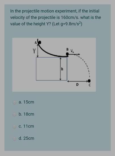 Solved In the projectile motion experiment, if the initial | Chegg.com