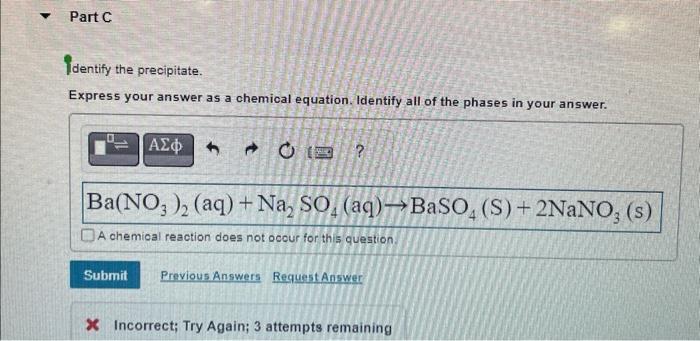 Solved What is a precipitation reaction? Drag the terms on | Chegg.com