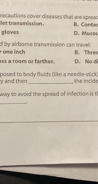 recautions cover diseases that are spreac let | Chegg.com