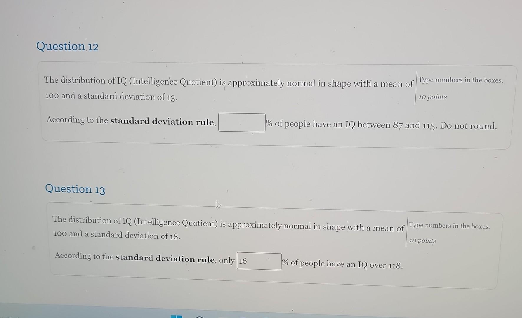 Solved The distribution of IQ (Intelligence 100 and a | Chegg.com