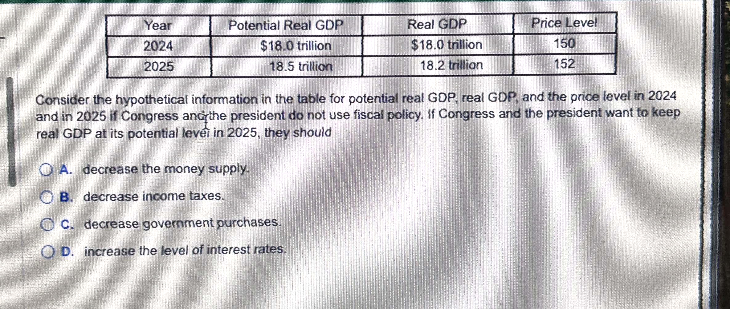 Solved \table[[Year,Potential Real GDP,Real GDP,Price | Chegg.com