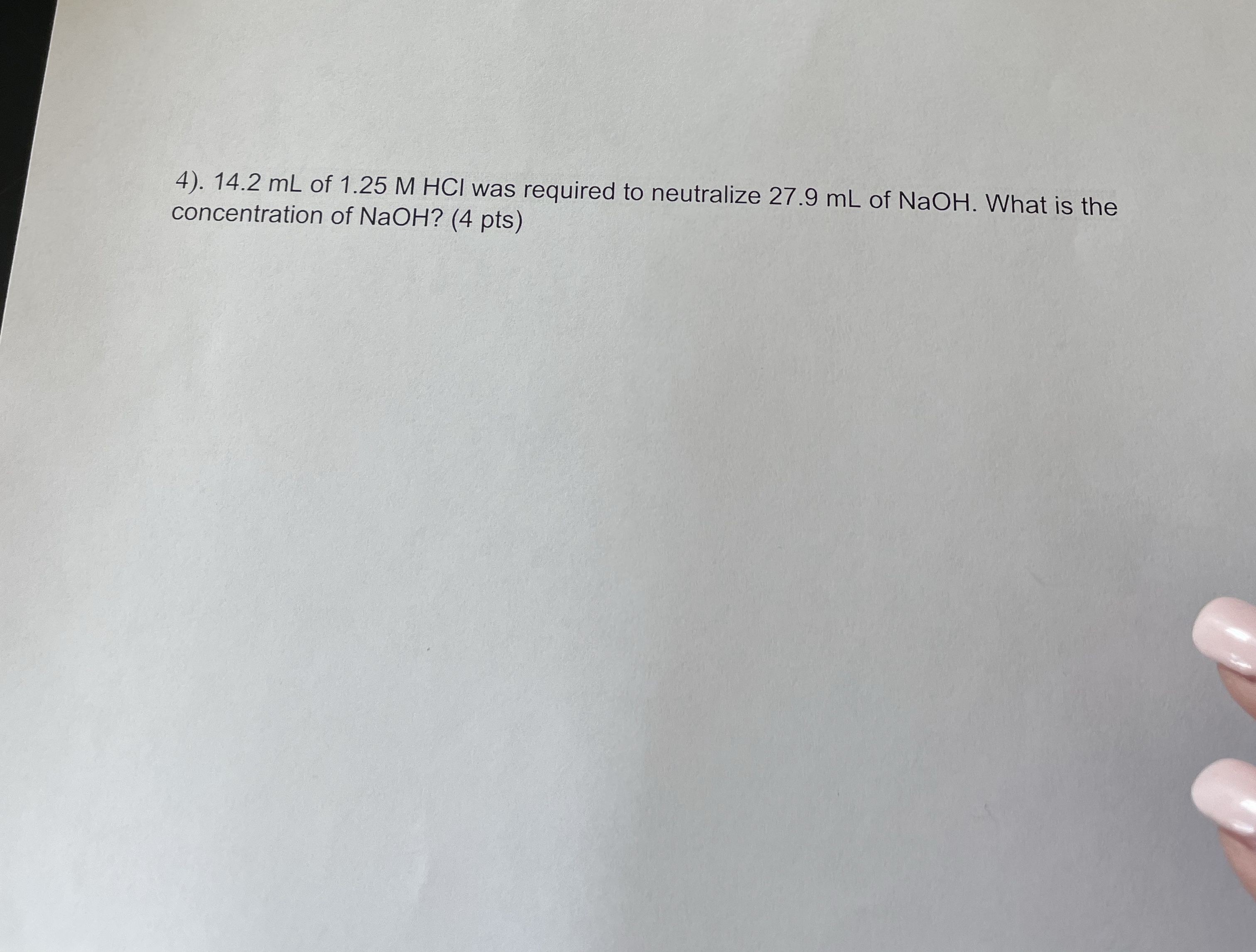 Solved . 14.2 ﻿mL of 1.25 ﻿M HCl was required to neutralize | Chegg.com
