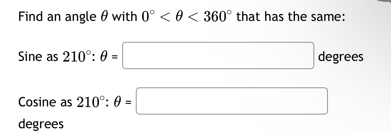 Solved Find an angle θ ﻿with 0°